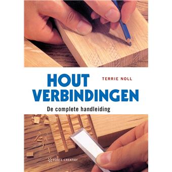 Houtverbindingen de complete handleiding - cartonné - I. Buthod - Achat ...