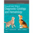 Cowell and Tyler's Diagnostic Cytology and Hematology of the Dog and ...