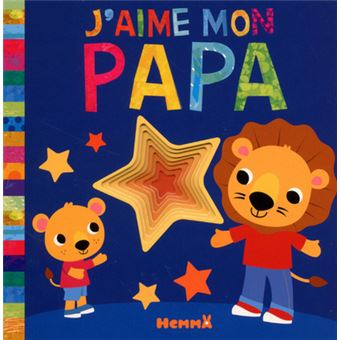 J'aime mon papa - cartonné - Jonathan Litton, Fhiona Galloway, Delphine ...