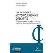 Un paradoxe historique nommé Descartes - broché - Huguette Dufrenois ...