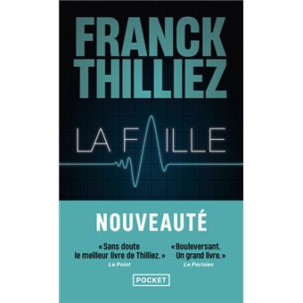 La Faille - Poche - Franck Thilliez - Achat Livre | fnac