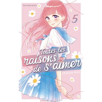 Toutes Les Raisons De S'Aimer - Toutes les raisons de s'aimer - Tome 5 ...