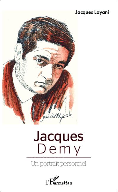 Jacques Demy Un portrait personnel - broché - Jacques Layani - Achat ...