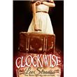 book 1 in the Clockwise Series - Young Adult Time Travel Romance ...