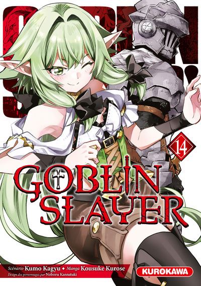 Goblin Slayer - Goblin Slayer - Tome 14 - Kumo Kagyu, Kousuke Kurose, Noboru Kannatuki - broché ...