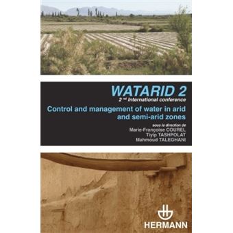Watarid 2. Control and management of water in arid and semi-arid zones ...