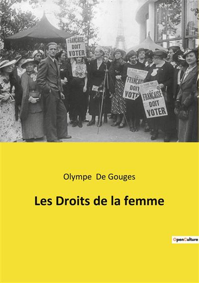 Les Droits de la femme - broché - Olympe De Gouges - Achat Livre | fnac