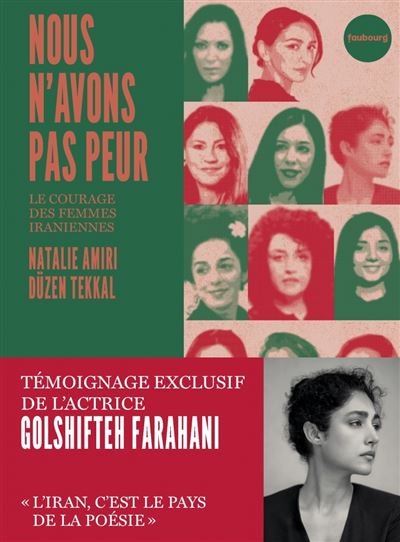 Nous n'avons pas peur - Le courage des femmes iraniennes - broché ... Nous n'avons pas peur - Le courage des femmes iraniennes - broché ...