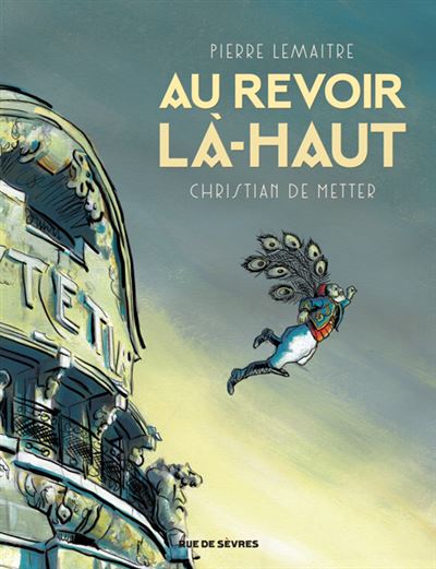 Au revoir là-haut Exclusivité Fnac avec jaquette - relié - Christian De ...