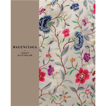 Balenciaga Shaping Fashion /anglais Shaping fashion - broché - Lesley Ellis Miller - Achat Livre ...