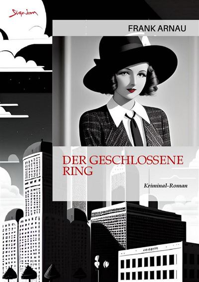 DER GESCHLOSSENE RING Ein Krimi aus dem Berlin der 1930er Jahre - ebook ...