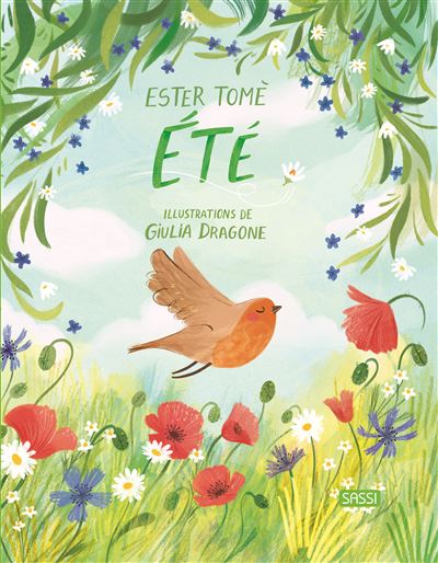 Été - cartonné - Giulia Dragone, Sarah Negrel, Ester Tomè - Achat Livre ...