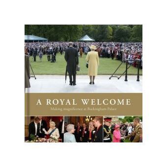 A ROYAL WELCOME - cartonné - Anna Reynolds - Achat Livre | fnac