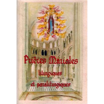 Prières mariales liturgiques et paraliturgiques - broché - MOINES DE ...