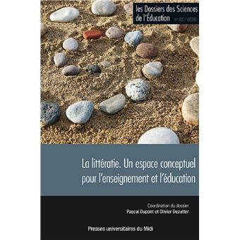 La littératie. Un espace conceptuel pour l'enseignement et l'éducation Tome 43 - broché - Pascal ...