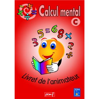 Calcul mental - Niveau C - Livret de l'animateur - ebook (ePub) - ICEM ...