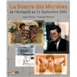 La guerre des microbes-version livre- broché - EDITIONS ESKA - Achat ...