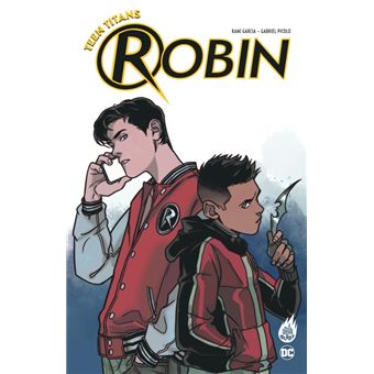 Teen Titans : Robin - Dernier livre de Kami Garcia - Précommande & date de sortie | fnac
