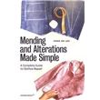 Mending and Alterations Made Simple. A Complete Guide to Clothes Repair /anglais - broché - LEO ...