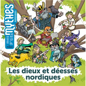 Les dieux et déesses nordiques - cartonné - Astrid Dumontet, Léo Jacob ...