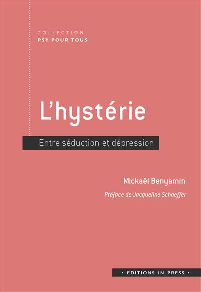 L'hysterie - broché - Mickael Benyamin - Achat Livre ou ebook | fnac