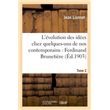 L'évolution des idées chez quelques-uns de nos contemporains Ferdinand ...
