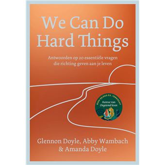 WE CAN DO HARD THINGS - broché - Glennon Doyle, Abby Wambach, Amanda ...
