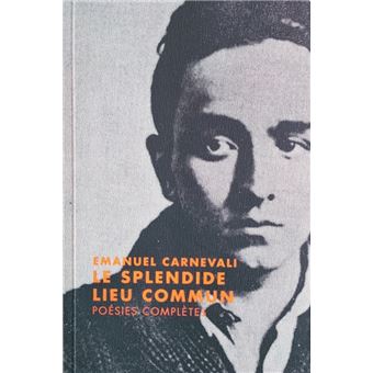 Le splendide lieu commun Edition bilingue français-anglais - broché ...