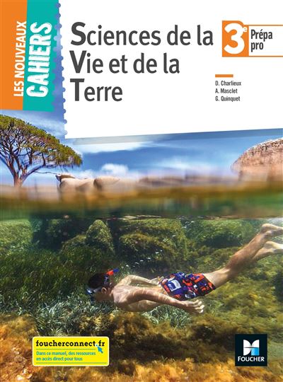 Les nouveaux cahiers - SVT 3e Prépa Pro - Éd. 2018 - Manuel élève ...