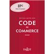 Code de commerce 2023 118ed édition limitée - Annoté - relié - Nicolas Rontchevsky, Eric ...