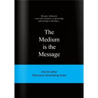 The Medium is the Message /anglais - broché - Gaalen Anneloes Van ...