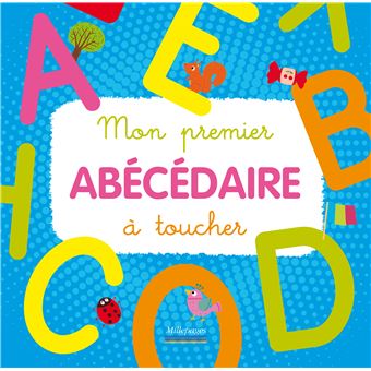 Mon premier abécédaire à toucher - cartonné - Collectif, Collectif ...