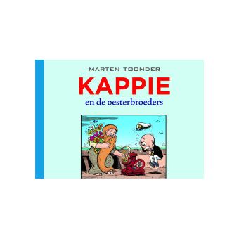 Kappie 099 Kappie en de oesterbroeders - broché - Achat Livre | fnac