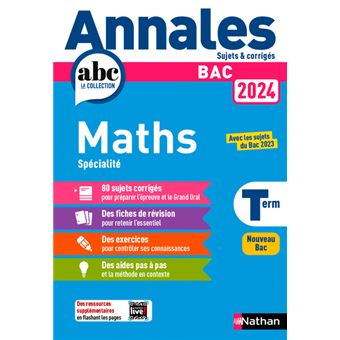 Annales Bac Maths Term. 2024 - Corrigé - broché - Julien Besson ...