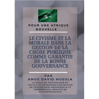 Le civisme et la morale dans la gestion de la chose publique comme ...