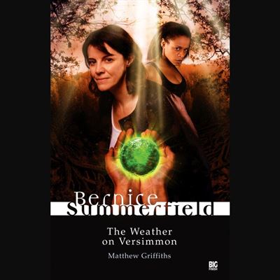 Bernice Summerfield: The Weather on Versimmon - ebook (ePub) - Matthew ...