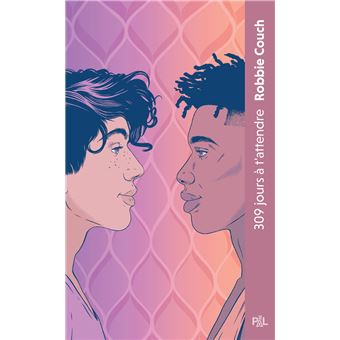 309 jours à t'attendre (poche) - Poche - Robbie Couch, Florence Moreau ...
