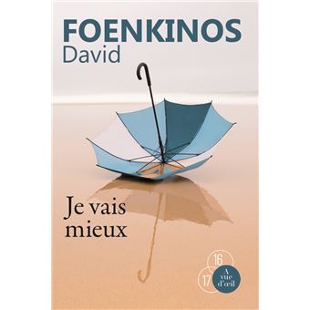 Je vais mieux Livre en gros caractères - broché - David Foenkinos - Achat Livre | fnac