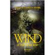 Wind - Wind - Le peuple du vent - Barry Alexander Brown, Ariane Pick ...