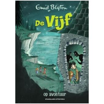 De Vijf - Tome 9 - De Vijf op avontuur - Enid Blyton, Senna Beaufort ...