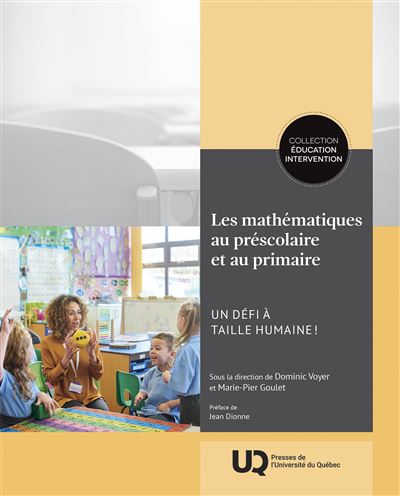 Les mathématiques au préscolaire et au primaire - relié - Dominic Voyer ...