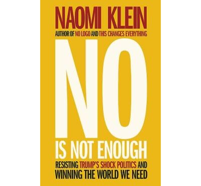 NO IS NOT ENOUGH - Naomi Klein - Achat Livre ou ebook | fnac