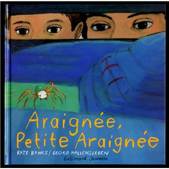 Araignée, petite araignée - cartonné - Kate Banks, Anne Krief, Georg ...