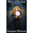 Hives & Heroism Beesong Chronicles, #3 - ebook (ePub) - Benjamin ...