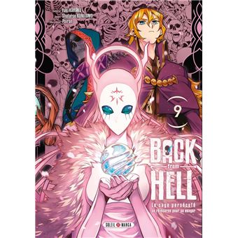 Back From Hell - Le sage persécuté se réincarne pour se venger - Back from Hell T09 - Yuki ...