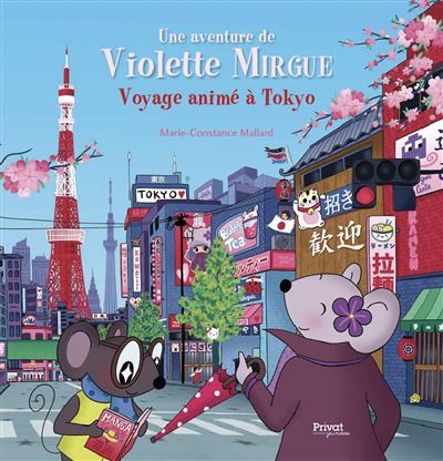 Une Aventure De Violette Mirgue - Aventure de violette mirgue t11 voyage animé à tokyo - Marie ...