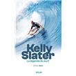 Kelly Slater, la légende du surf - broché - Stéphane Cohen, Livre tous ...