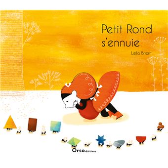 Petit Rond s'ennuie - cartonné - Leïla Brient - Achat Livre | fnac