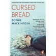 CURSED BREAD - broché - Sophie Mackintosh - Achat Livre ou ebook | fnac