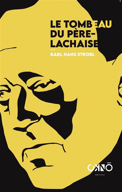 Le tombeau du Père Lachaise - Poche - Karl Hans Strobl, Jean-Jacques ...